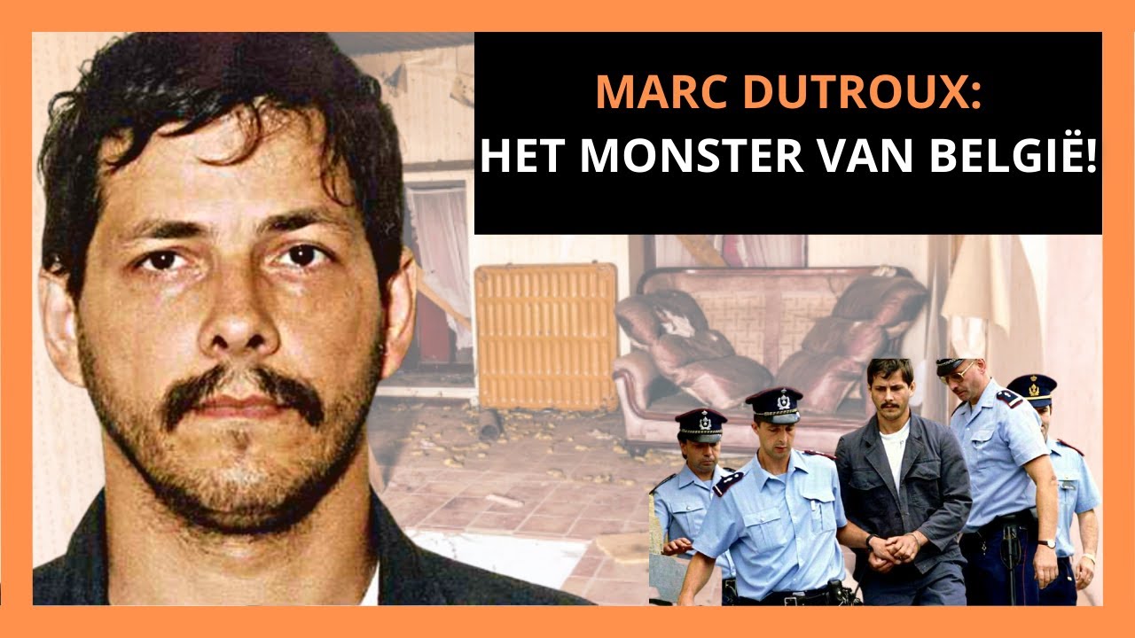 MARC DUTROUX: HET MONSTER VAN BELGIË! - YouTube