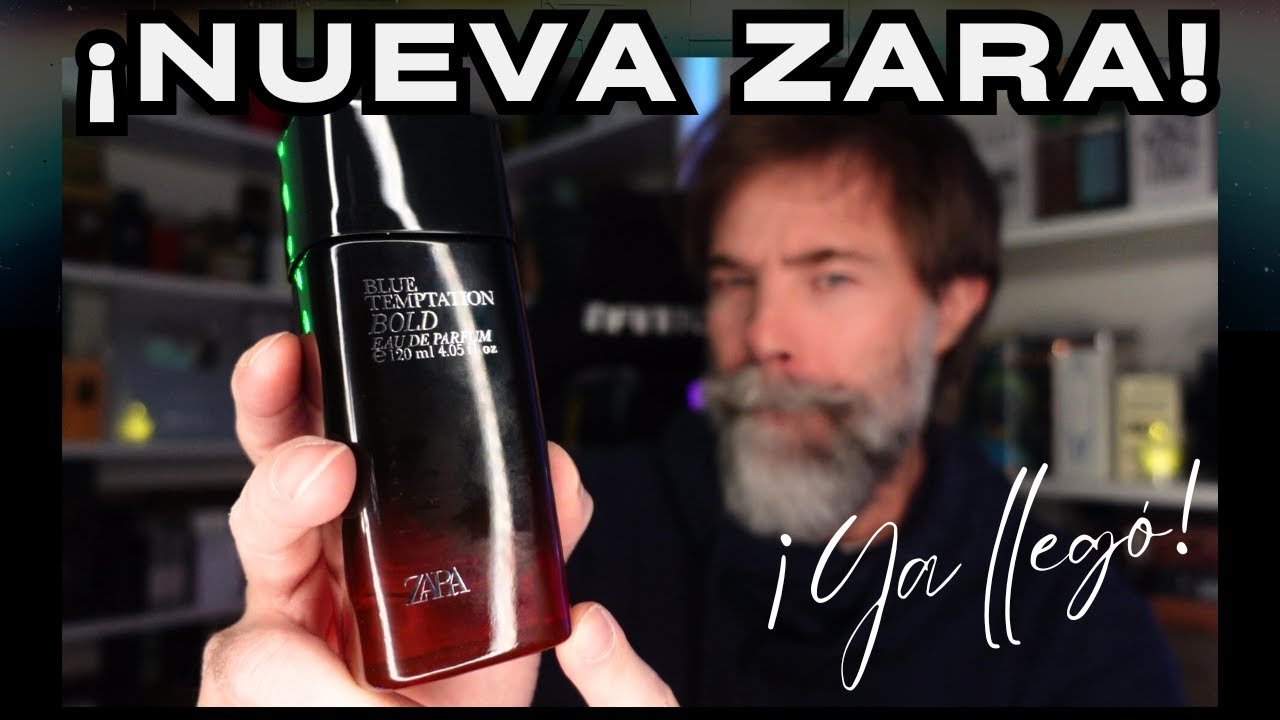 ¡NUEVA Zara Blue Temptation BOLD! El PERFUME esperado de ZARA - YouTube
