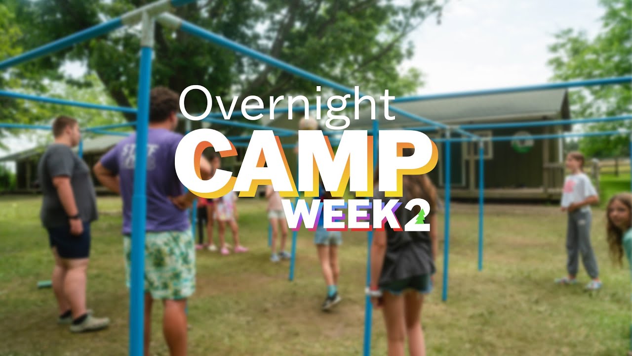 Overnight Camp: Week 2 - YouTube