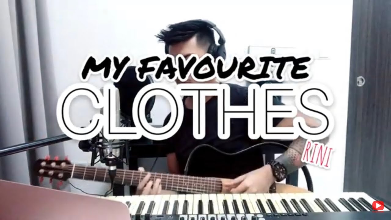 My Favourite Clothes - RINI (Cover) - YouTube