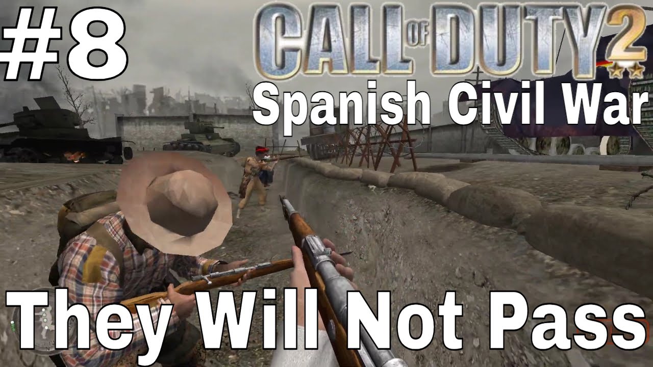 They Will Not Pass | 7 November 1936 | Madrid - Call Of Duty 2 ...