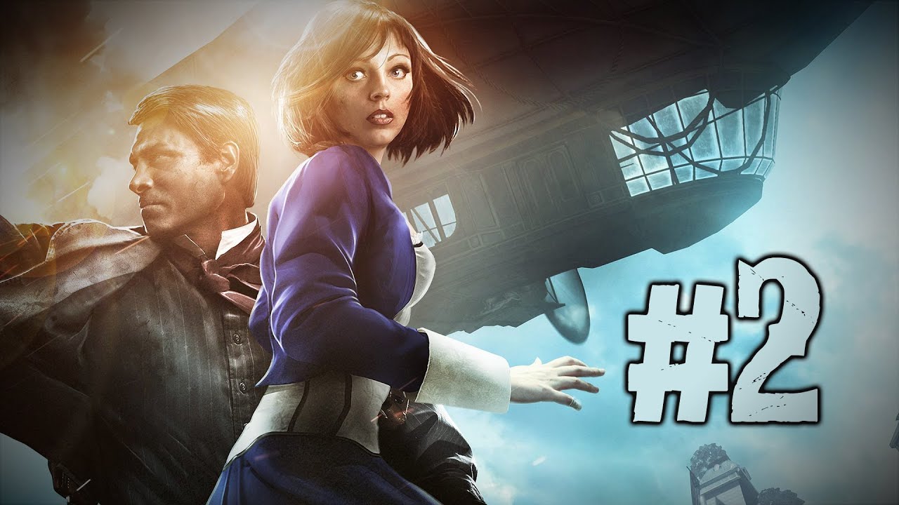 Let's Play: BioShock Infinite | Episode 2 - "God Only Knows!" - YouTube