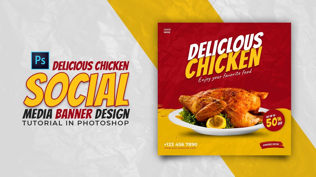Delicious Chicken Social Media Banner Design | Adobe Photoshop Tutorial ...