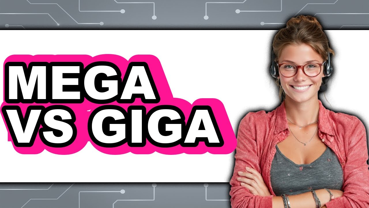Mega Vs Giga - Which Is Better? - YouTube