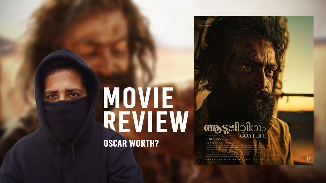 Aadujeevitham - The Goat Life - Movie Review - My opinion - YouTube