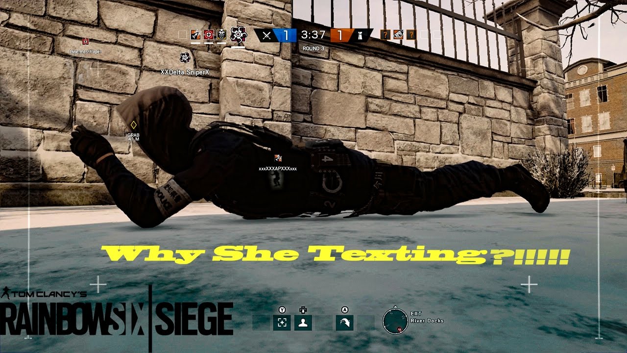 Why is she texting!!!!!? (Rainbow-six Siege) Funny Moments - YouTube
