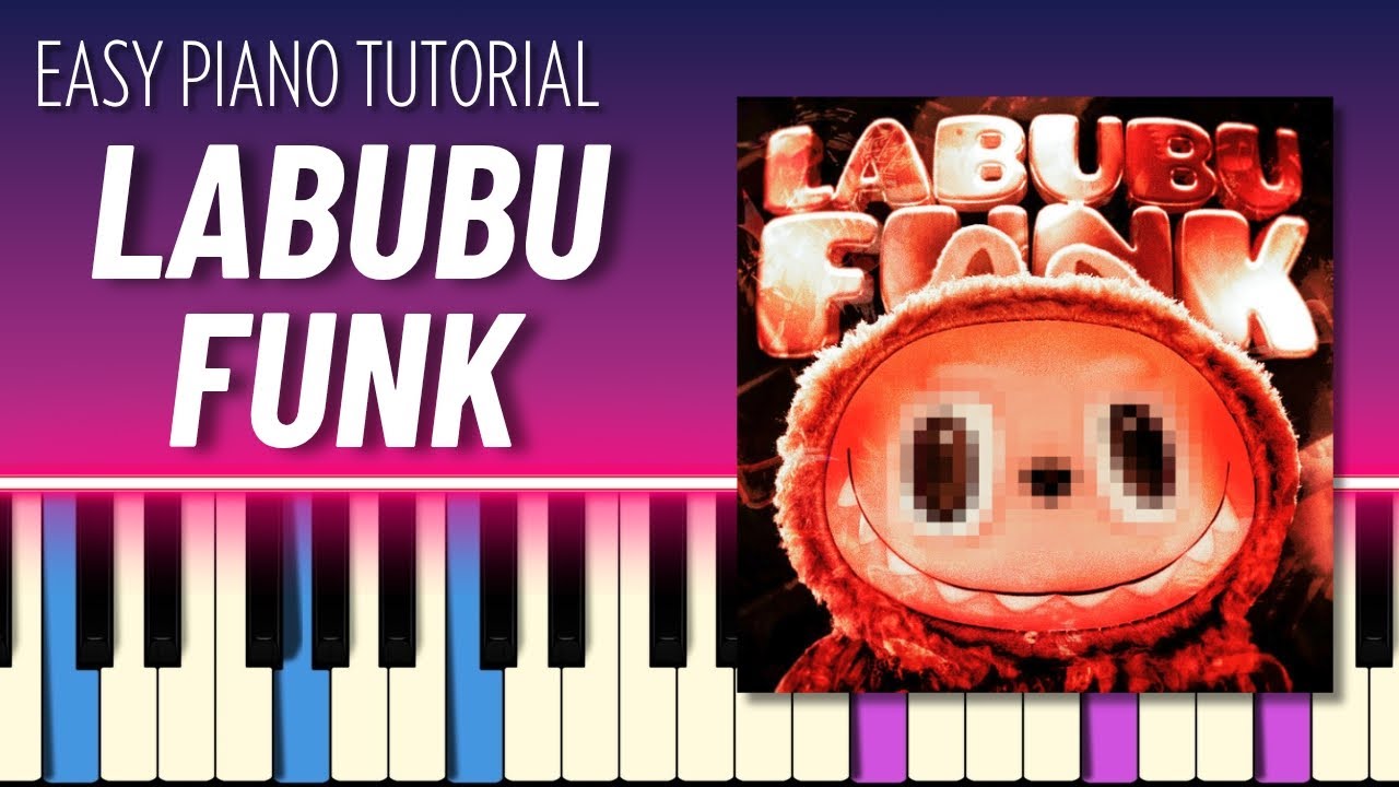 LABUBU FUNK (EASY PIANO TUTORIAL) - YouTube