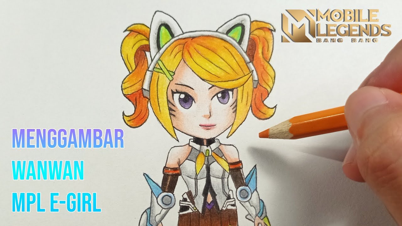 Menggambar Wanwan MPL E-girl Mobile Legends Chibi | Drawing Wanwan E ...