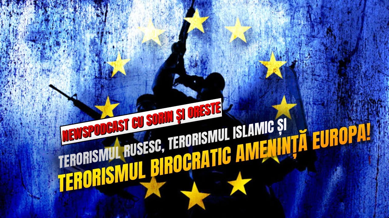 🎙🩸 ⁠TERORISMUL RUSESC, TERORISMUL ISLAMIC ȘI TERORISMUL BIROCRATIC ...