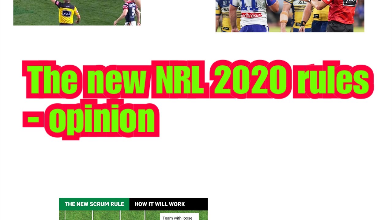The New NRL 2020 Rules - opinion - YouTube