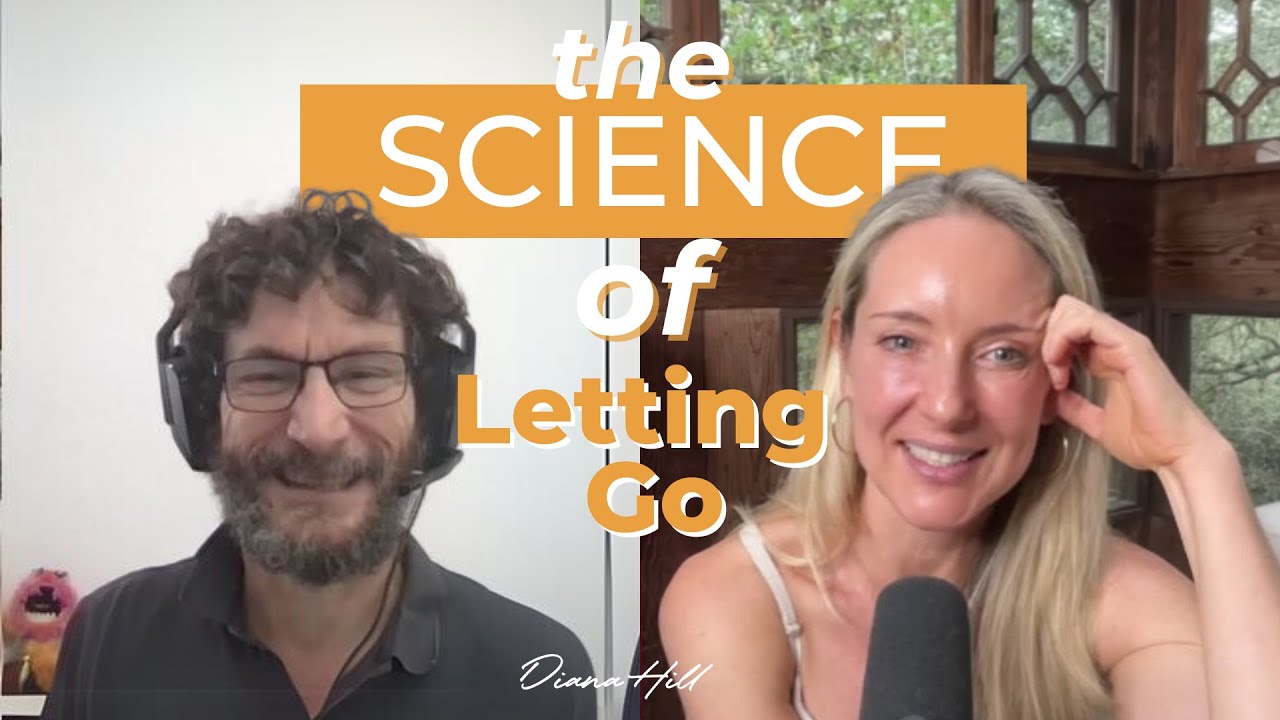 Ep. 134: Unconditional Love, Clinging, and the Science of Letting Go ...