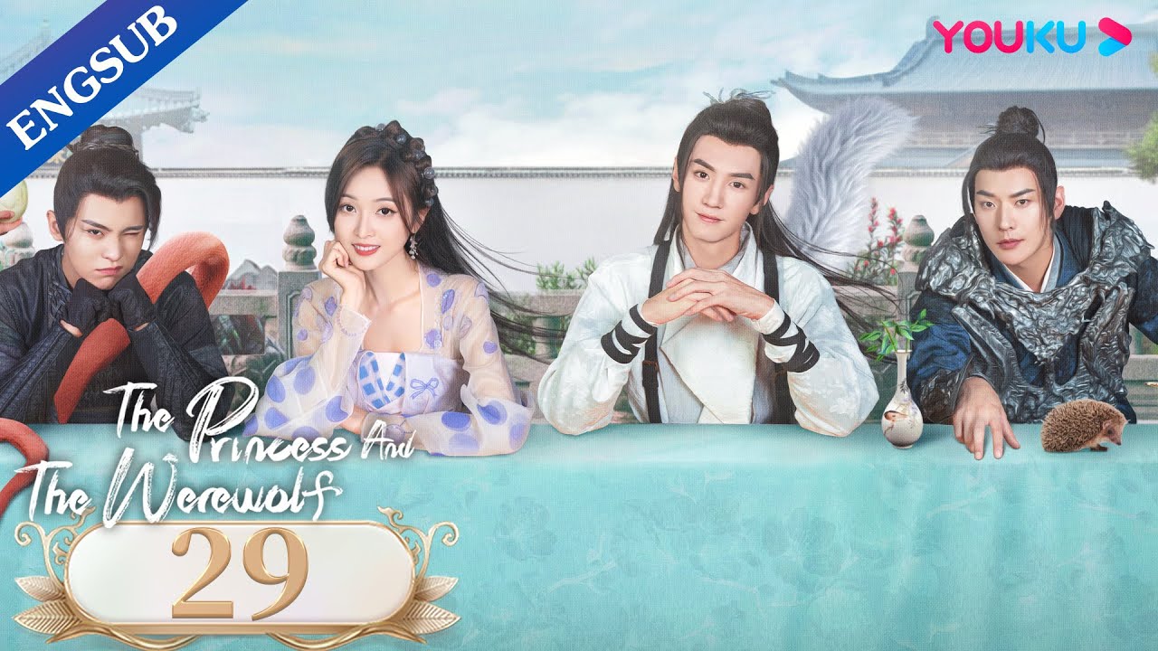 [The Princess and the Werewolf] EP29 | Forced to Marry the Wolf King ...