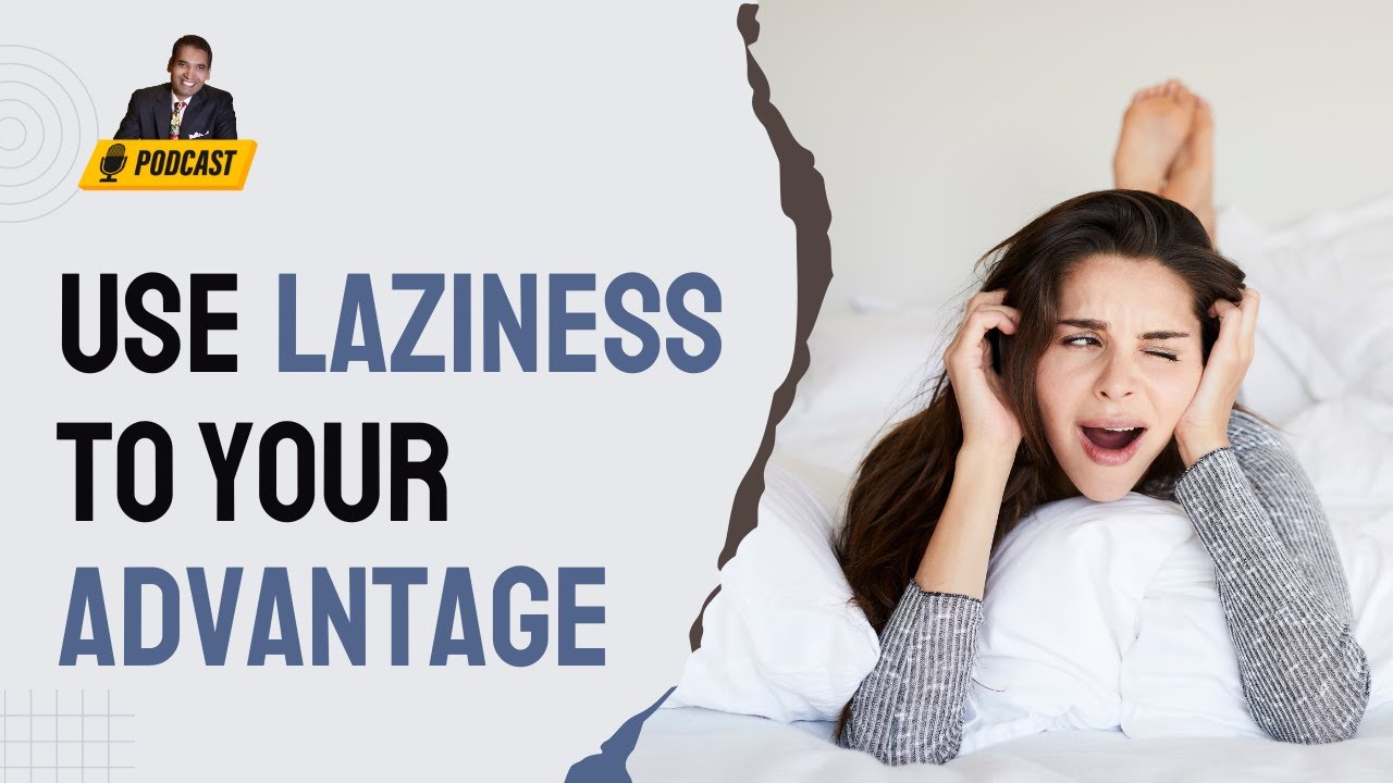 The Science Of Laziness: How Being Lazy Can Actually Make You More ...