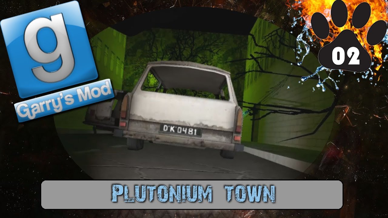 GMod - Plutonium Town part 2 - YouTube