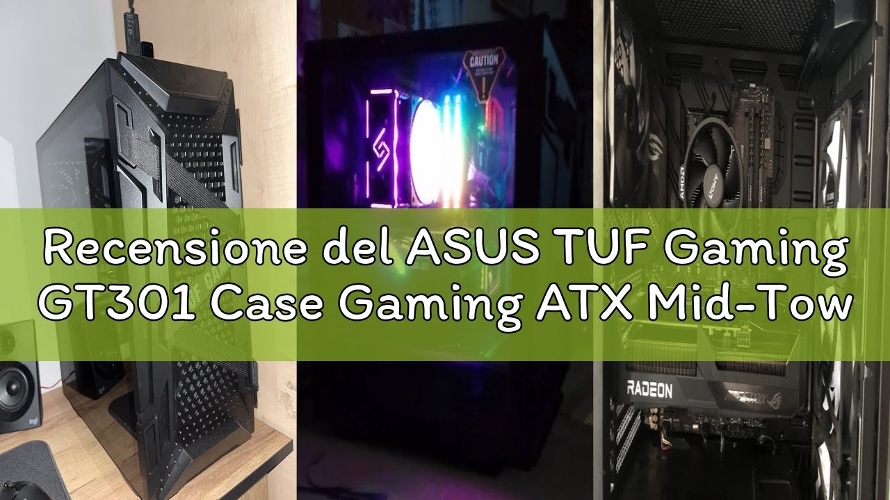 Recensione del ASUS TUF Gaming GT301 Case Gaming ATX Mid-Tower con ...