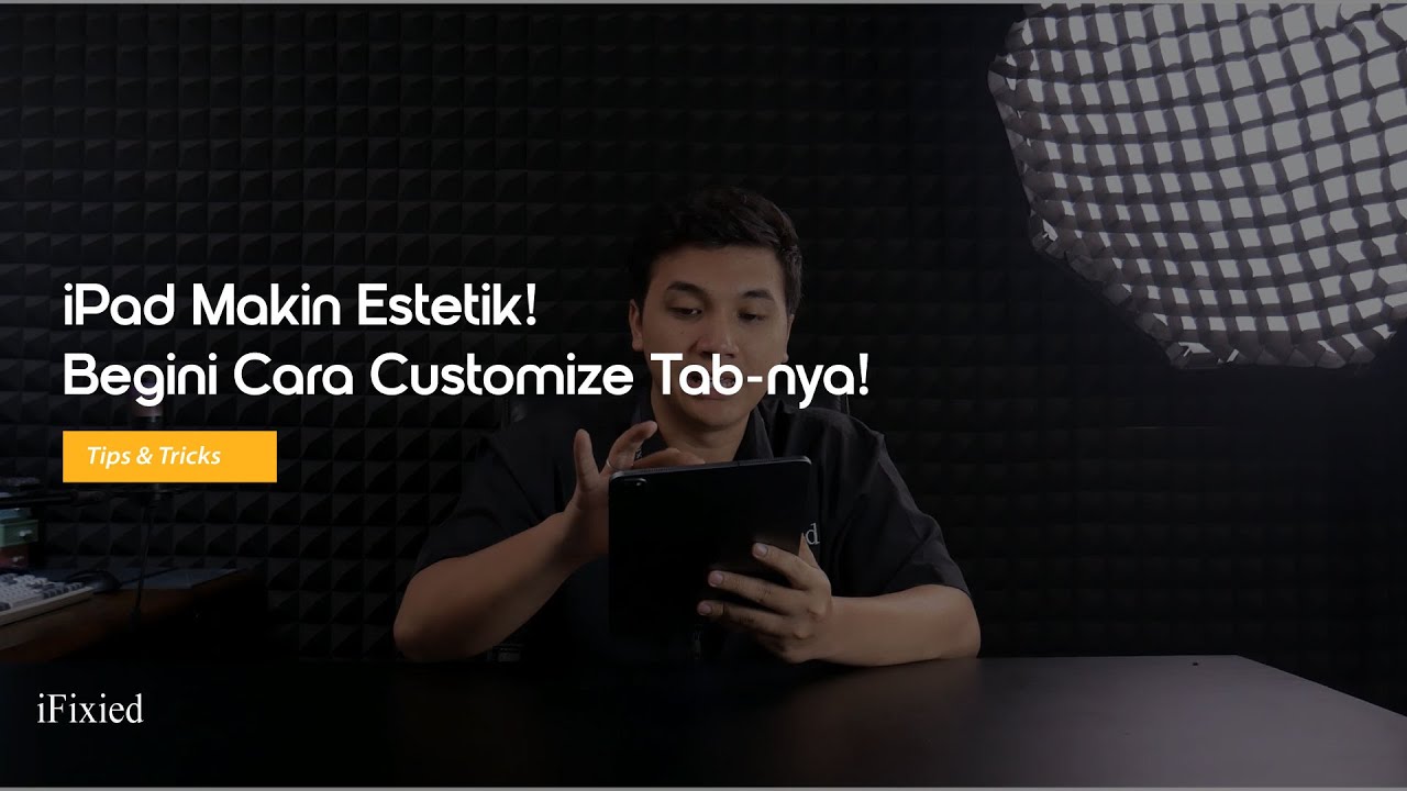 Tutorial Lengkap Custom Display iPad Sesuai Keinginan - YouTube
