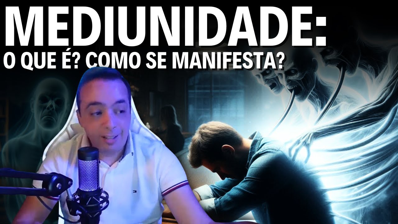 MEDIUNIDADE: O que é? Como se manifesta? Quais são consequências? Como ...
