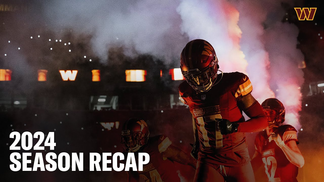 2024 Season Recap | Washington Commanders | NFL - YouTube