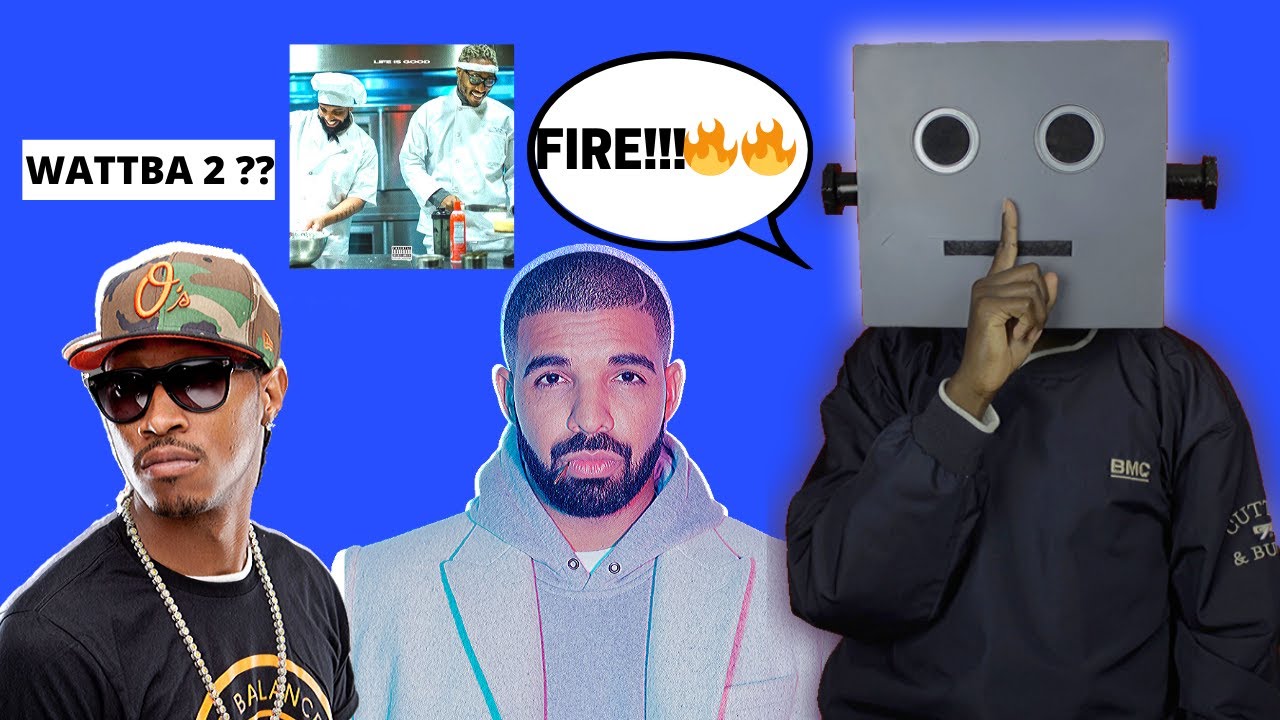 Robot Reacts to Drake & Future's "Life is Good" | Vincaso - YouTube