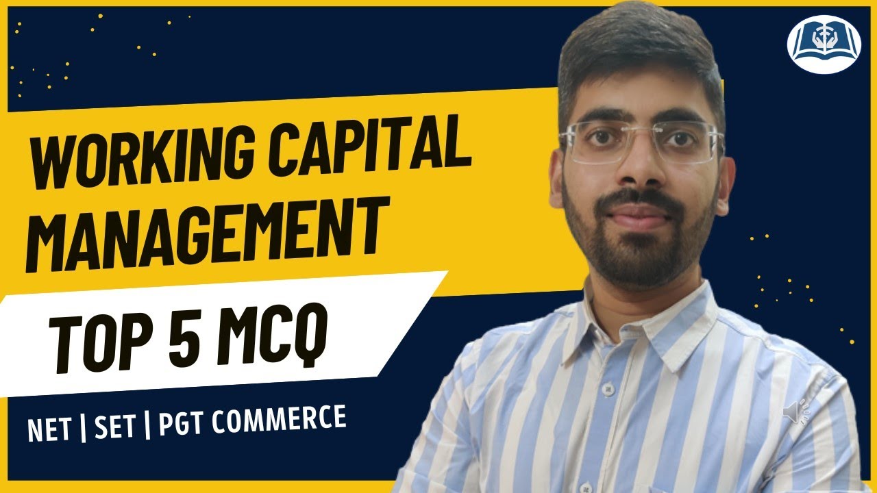 Working Capital Management | 5 MCQ Series | UGC Net | JRF | SET | PGT ...