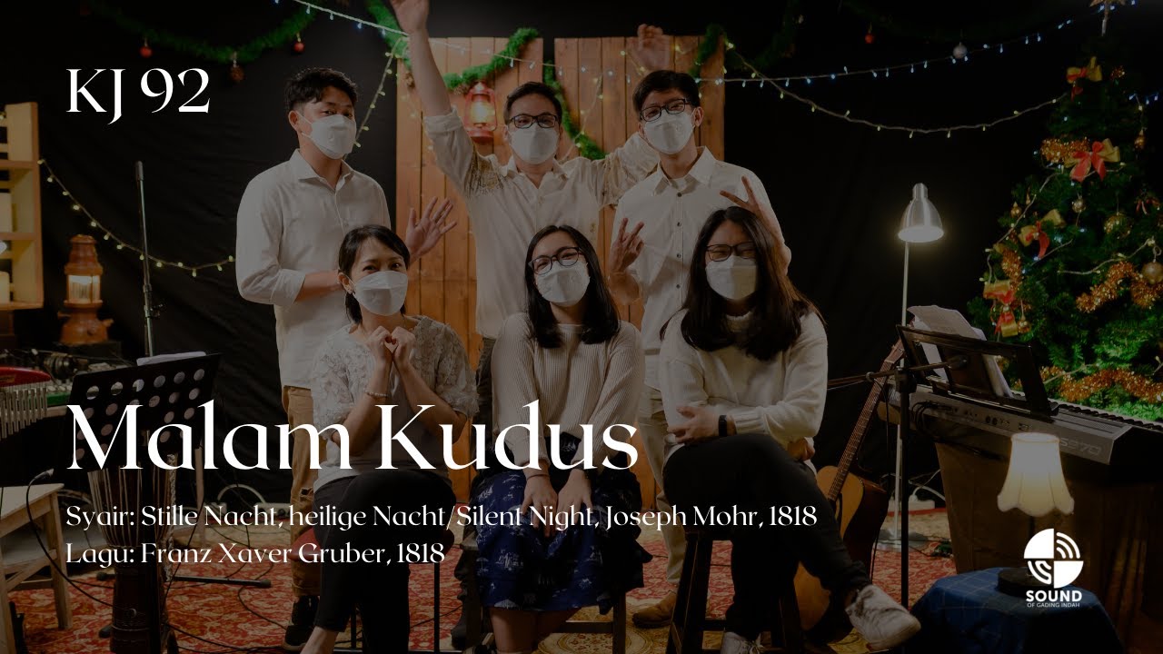 KJ 92 – Malam Kudus | Sound of Gading Indah - YouTube
