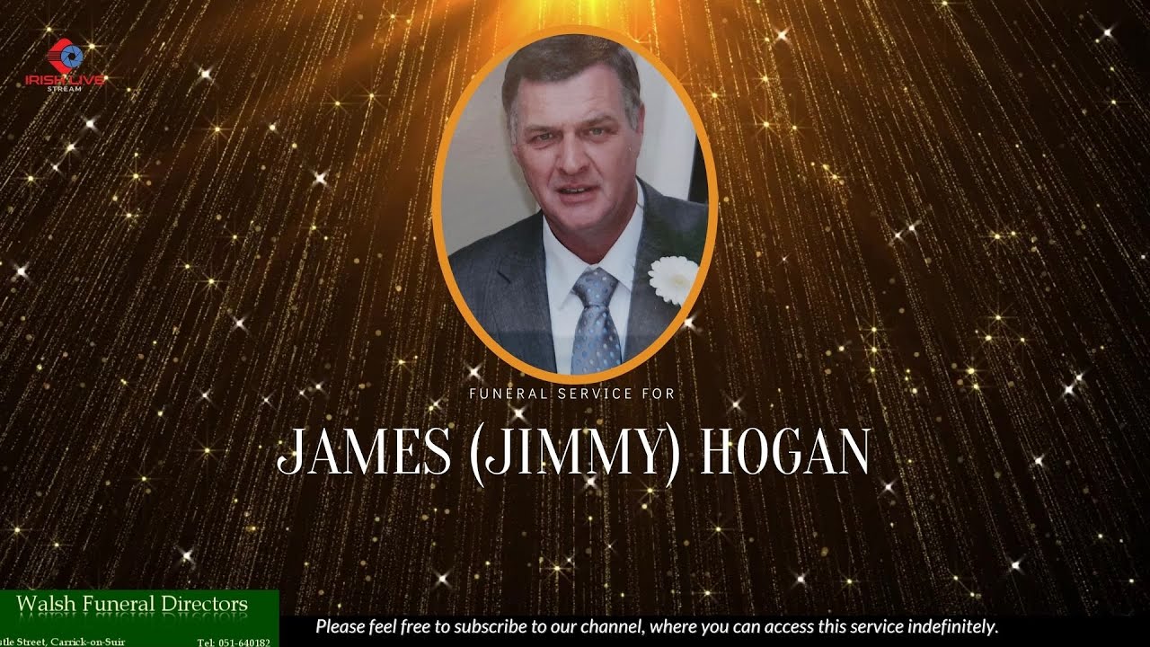Funeral Mass for James Jimmy Hogan - YouTube
