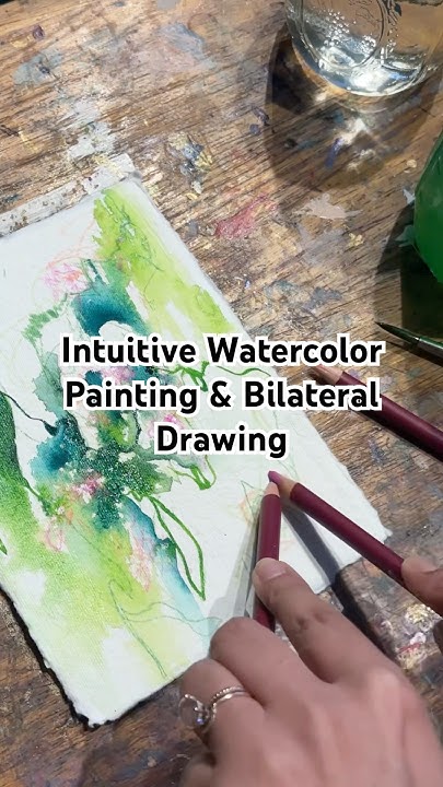 Intuitive Watercolor Painting Session 2 with Colored Pencils # ...