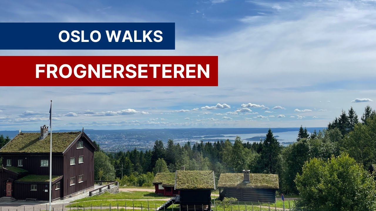 Frognerseteren, Oslo: A Short Walk in Northern Oslo - YouTube