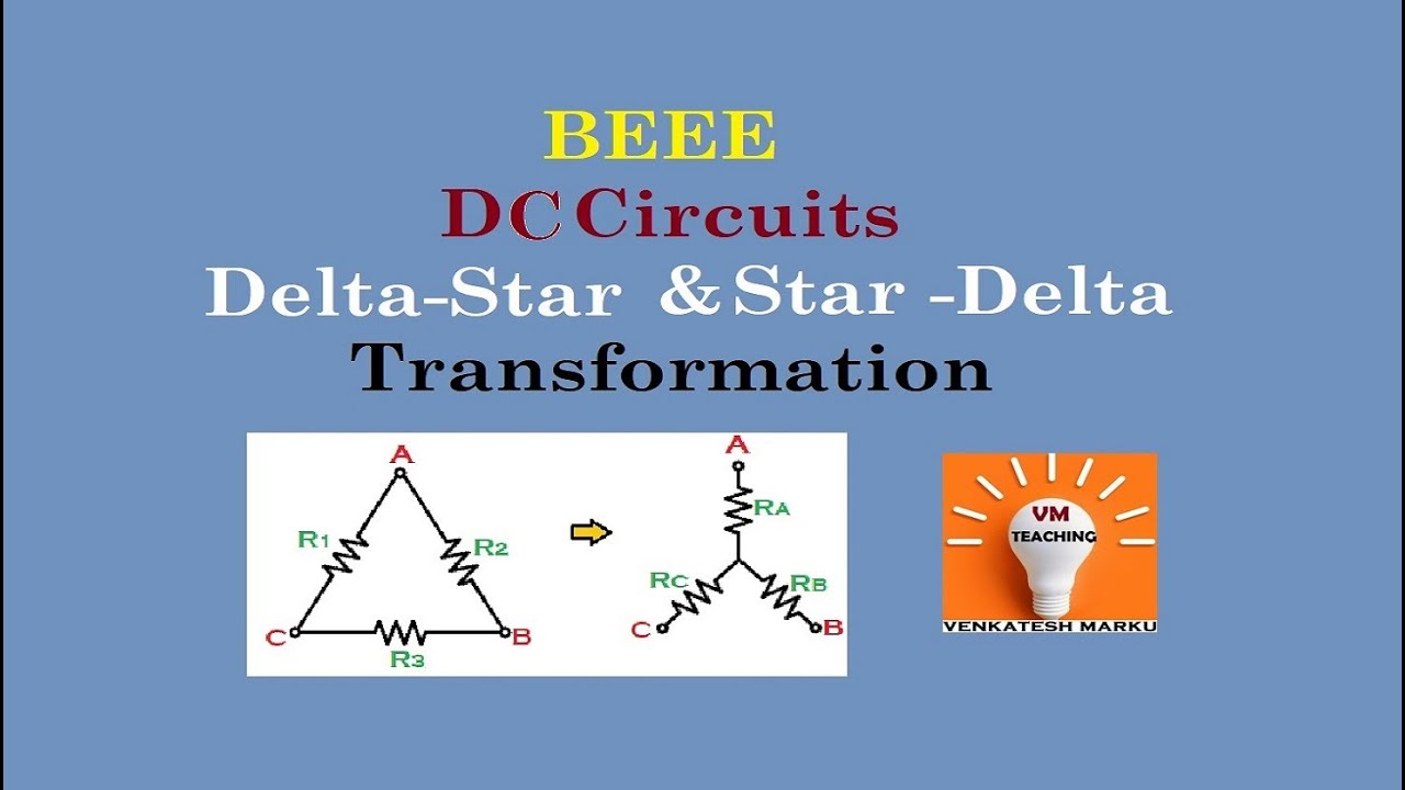 13.Delta to Star and Star to Delta transformation | Derivation|BEEE |DC ...