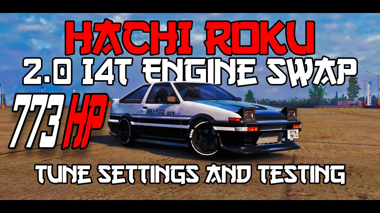 CARX DRIFT RACING 2 - 700+ hp HACHI-ROKU 2.0L I4T engine swap Tune ...