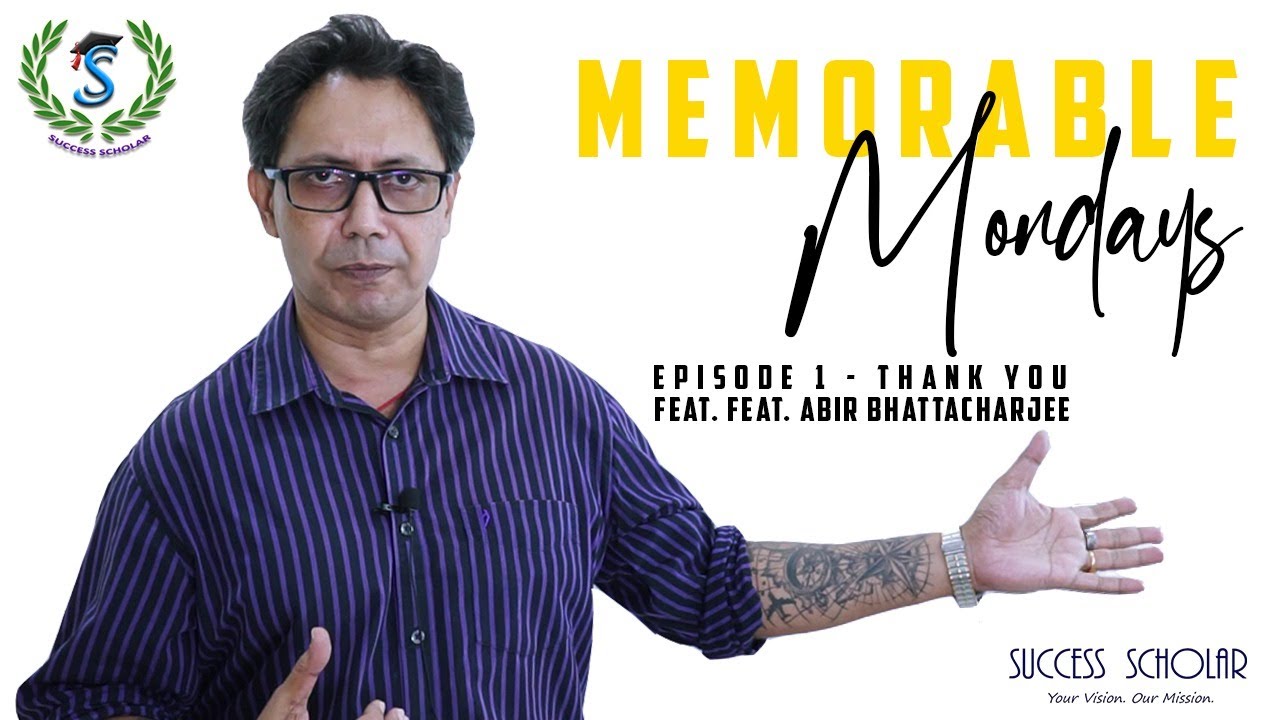 Memorable Mondays | Episode 1 : Thank you - YouTube