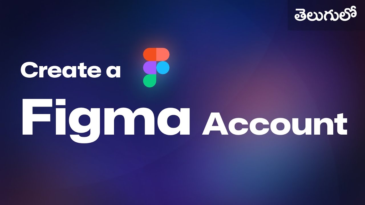 A Detailed Telugu Instruction on How to Create a Free Figma Account ...
