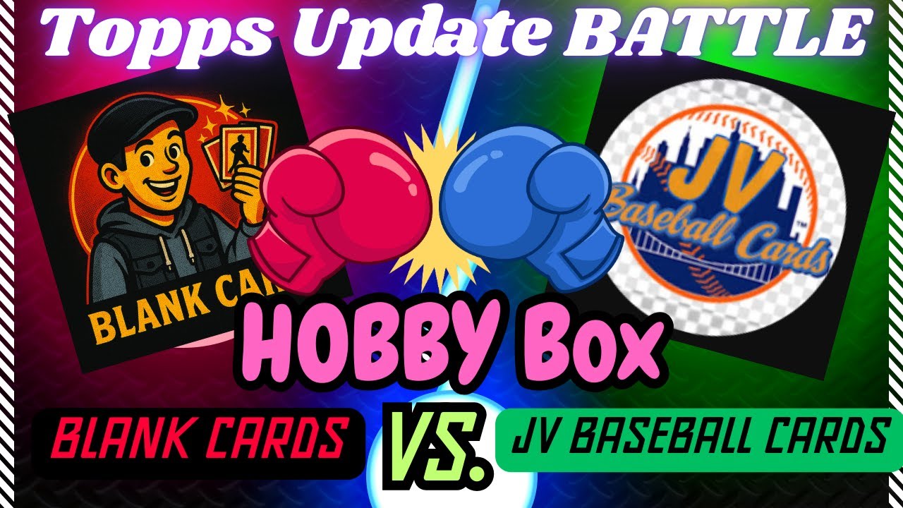 25 Topps Update Hobby Box Battle -🥊BlankCards vs. JV Baseball Cards🥊 ...