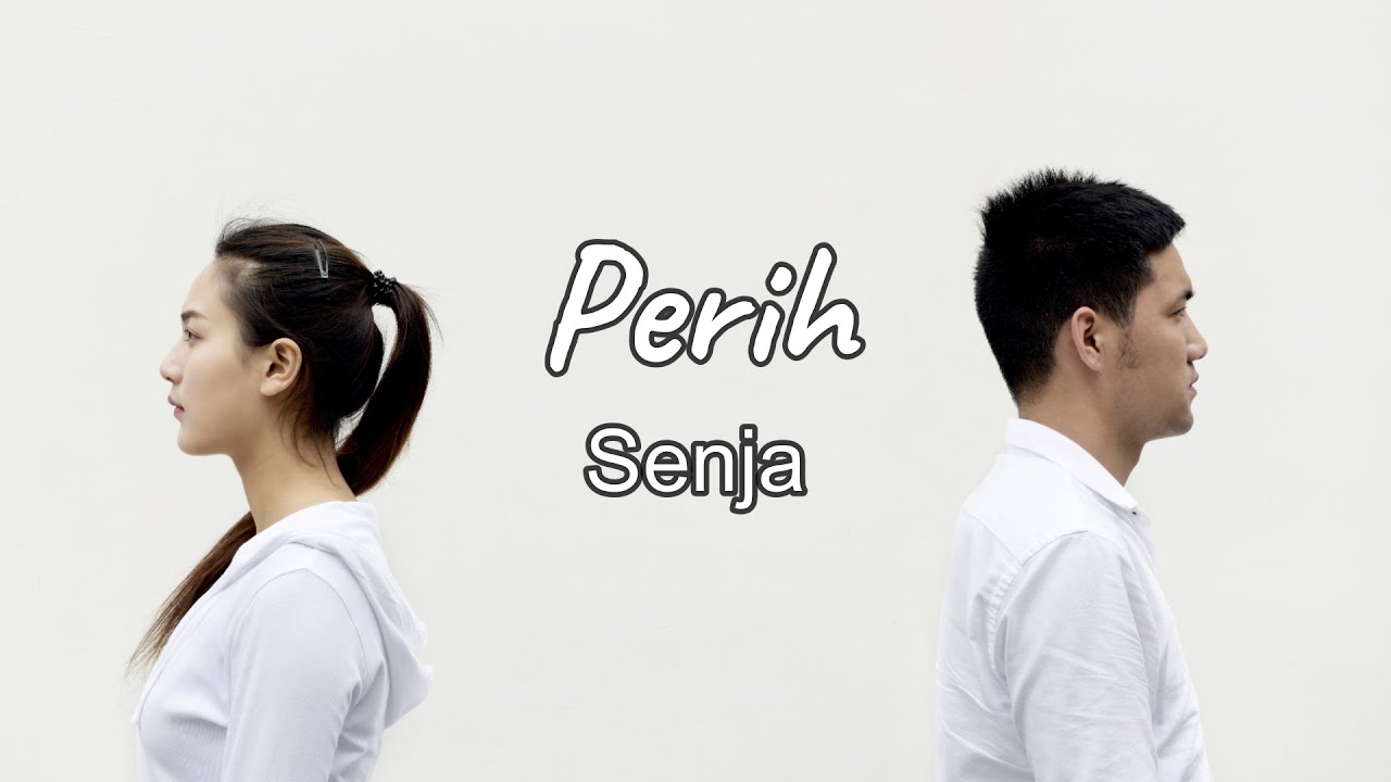 Senja - Perih (Lyrics lagu) - YouTube