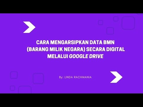 Video Tutorial "Penataan Arsip Dokumen BMN Secara Digital Melalui ...