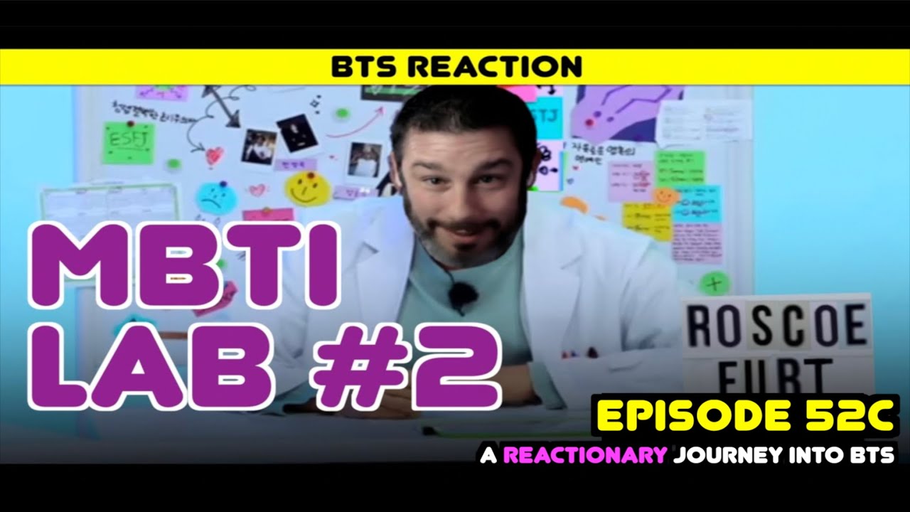 Director Reacts - Episode 52C - 'MBTI LAB 2' - YouTube