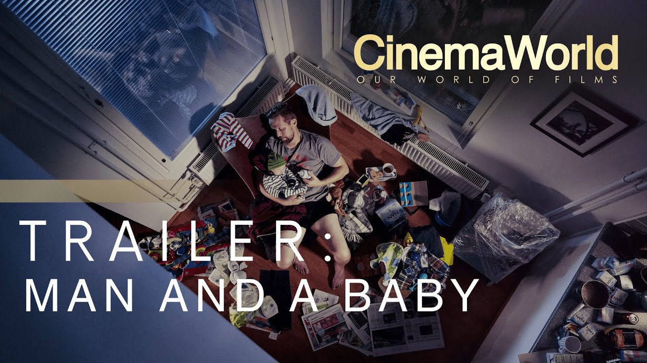 MAN AND A BABY | OFFICIAL TRAILER | CinemaWorld - YouTube