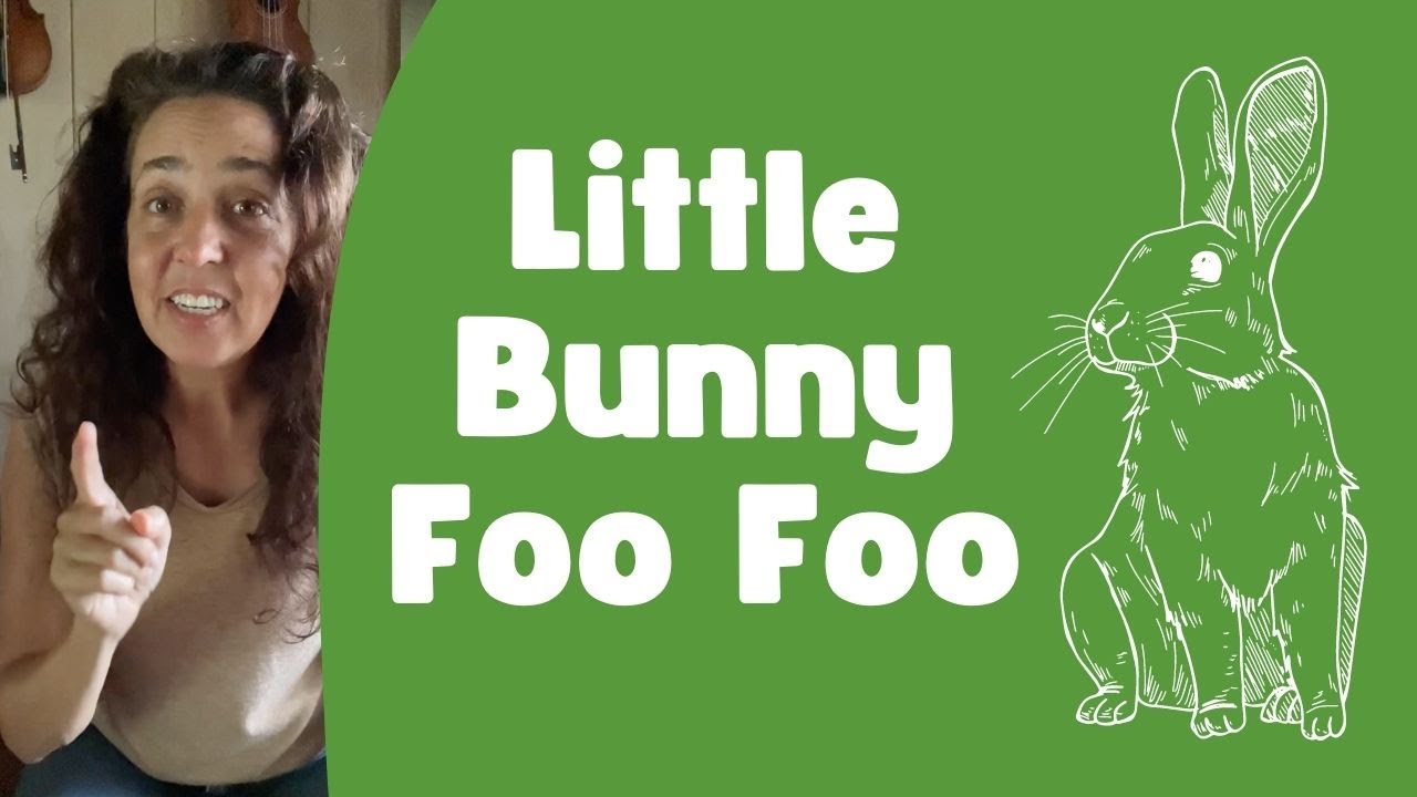 Little Bunny Foo Foo - YouTube