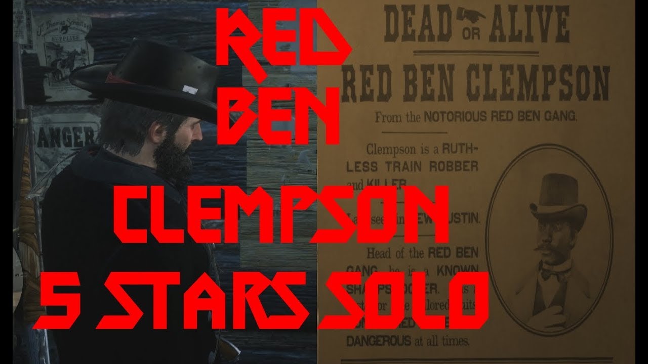 Red Dead Online - Legendary bounty Red Ben Clempson (captured alive 5 ...