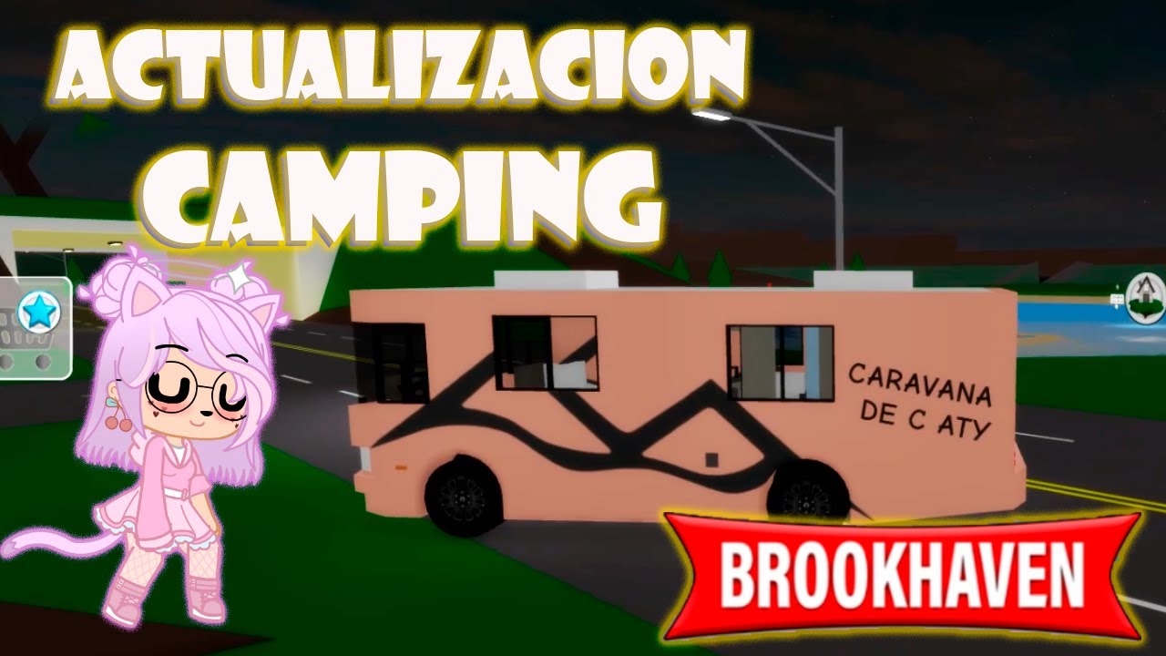 Actualización de Camping en Brookhaven - YouTube