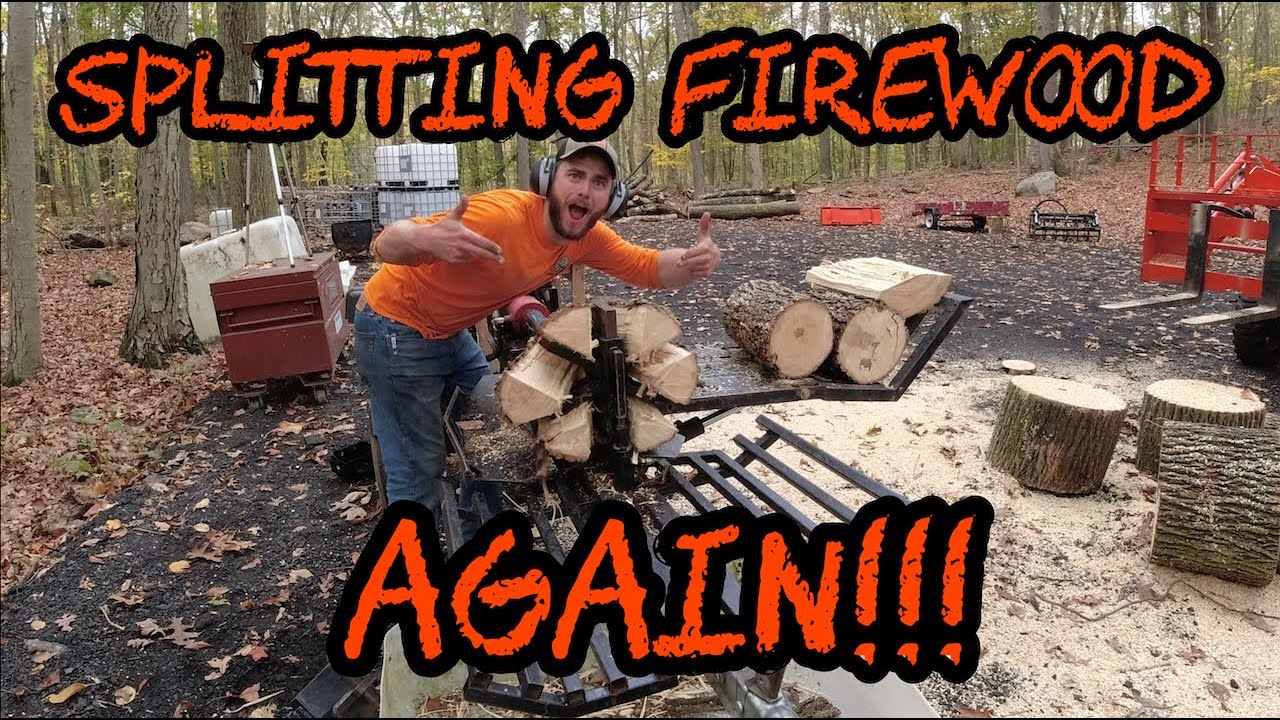 #152 Finally Back to Splitting Firewood!!! - YouTube
