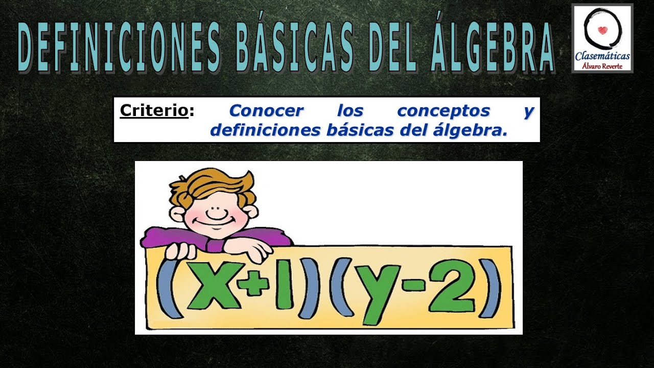 lgebra Definiciones B sicas Algebraicas 1119 YouTube lgebra-definiciones-b-sicas-algebraicas-1119-youtube