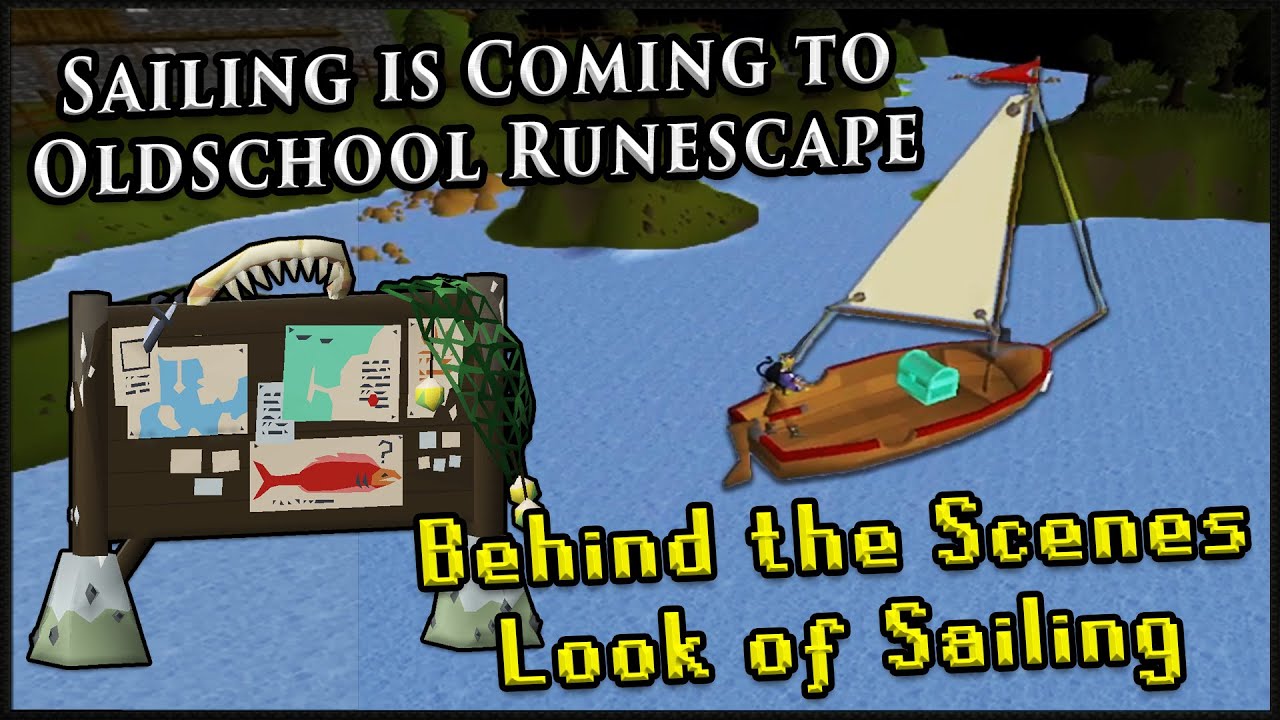 Can Jagex Make the Sailing Skill Work in Oldschool Runescape? - YouTube