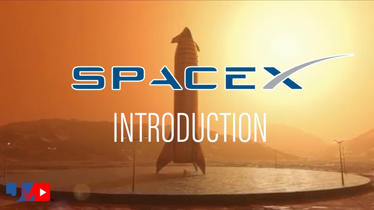 SpaceX Intro Video - YouTube