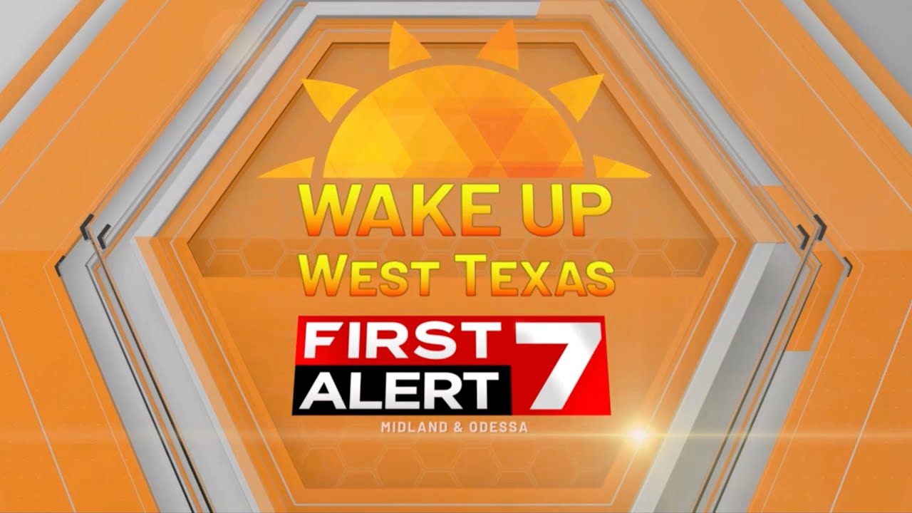 KOSA First Alert 7 Wake Up West Texas Open (5am) - 8/12/2024 [New Branding & Voiceover Artist ...