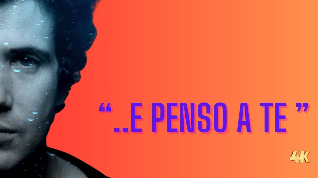 e penso a Te". 4k - YouTube