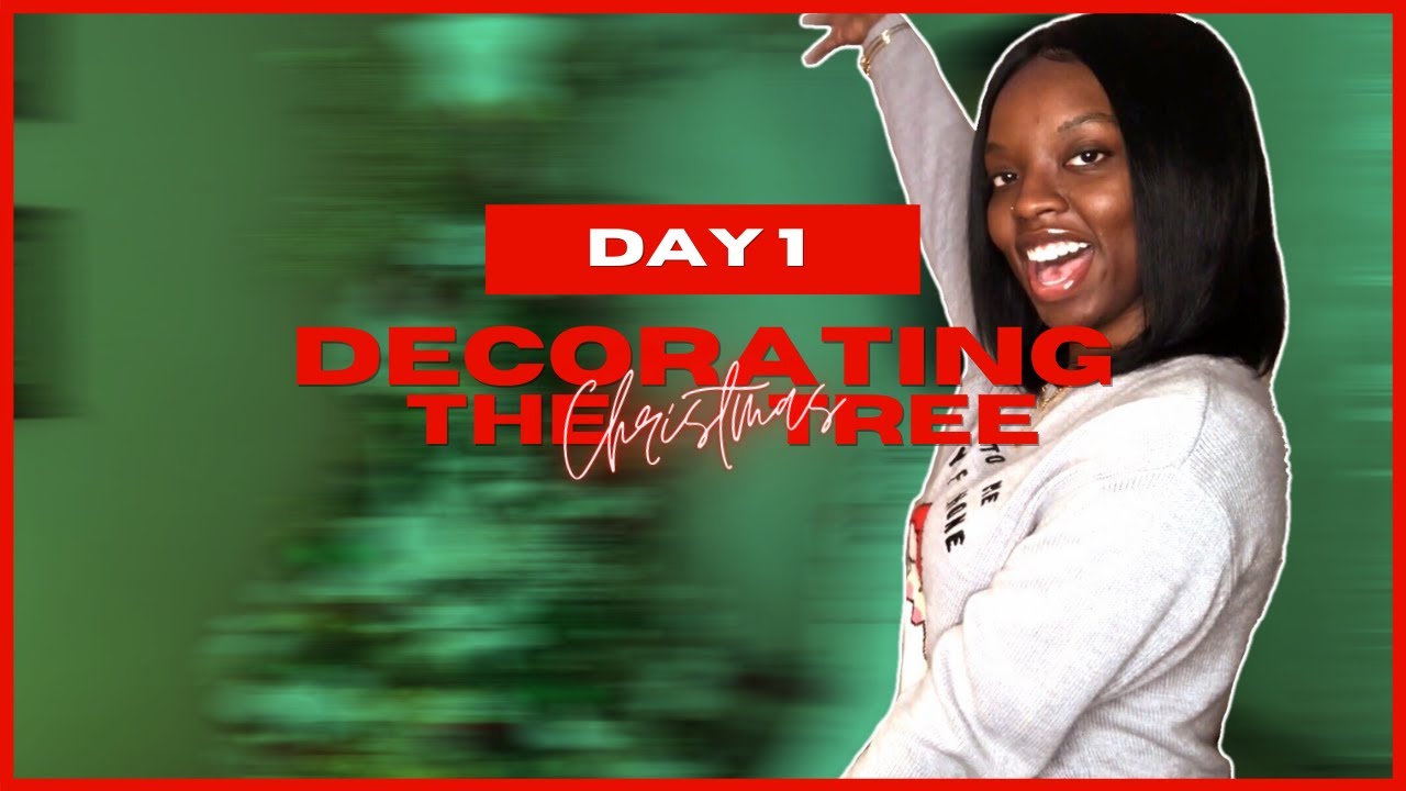 Decorating The Christmas Tree Vlogmas Day 1 Youtube