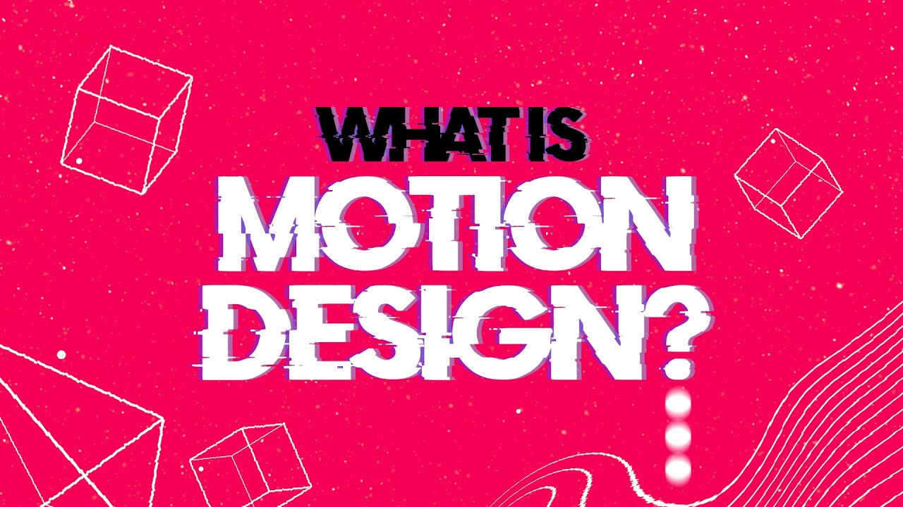 What is Motion Design/Motion Graphics? - YouTube