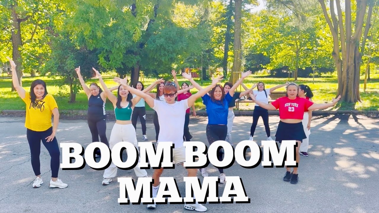 BOOM BOOM MAMA - Dance Fitness/ Zumba / Workout Routine/ Fitness ...