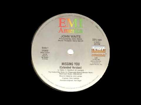 Missing You (Extended Version) - John Waite - YouTube